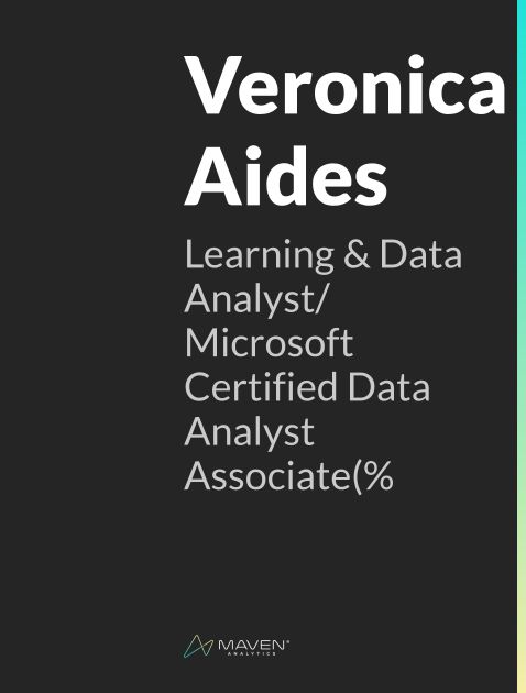 Veronica Aides Data Analytics Profile Maven Analytics